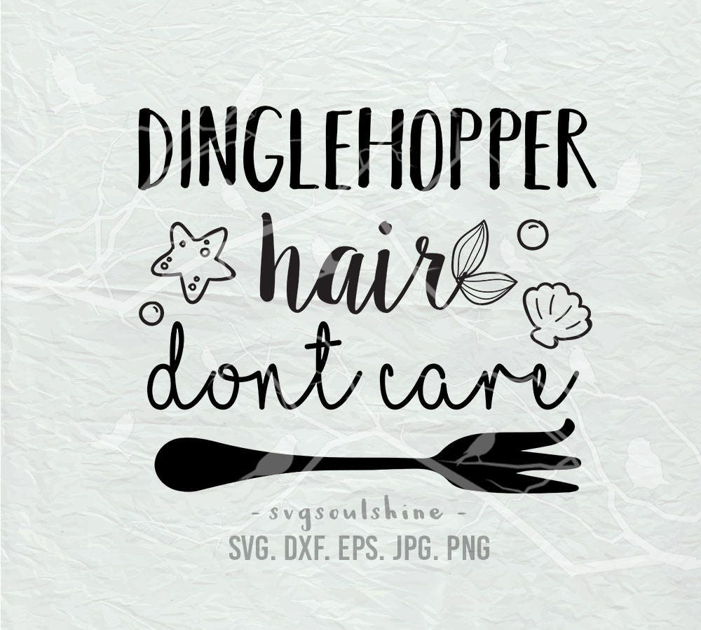 Dinglehopper Hair Don't Care SVG File Silhouette Cut File | Etsy