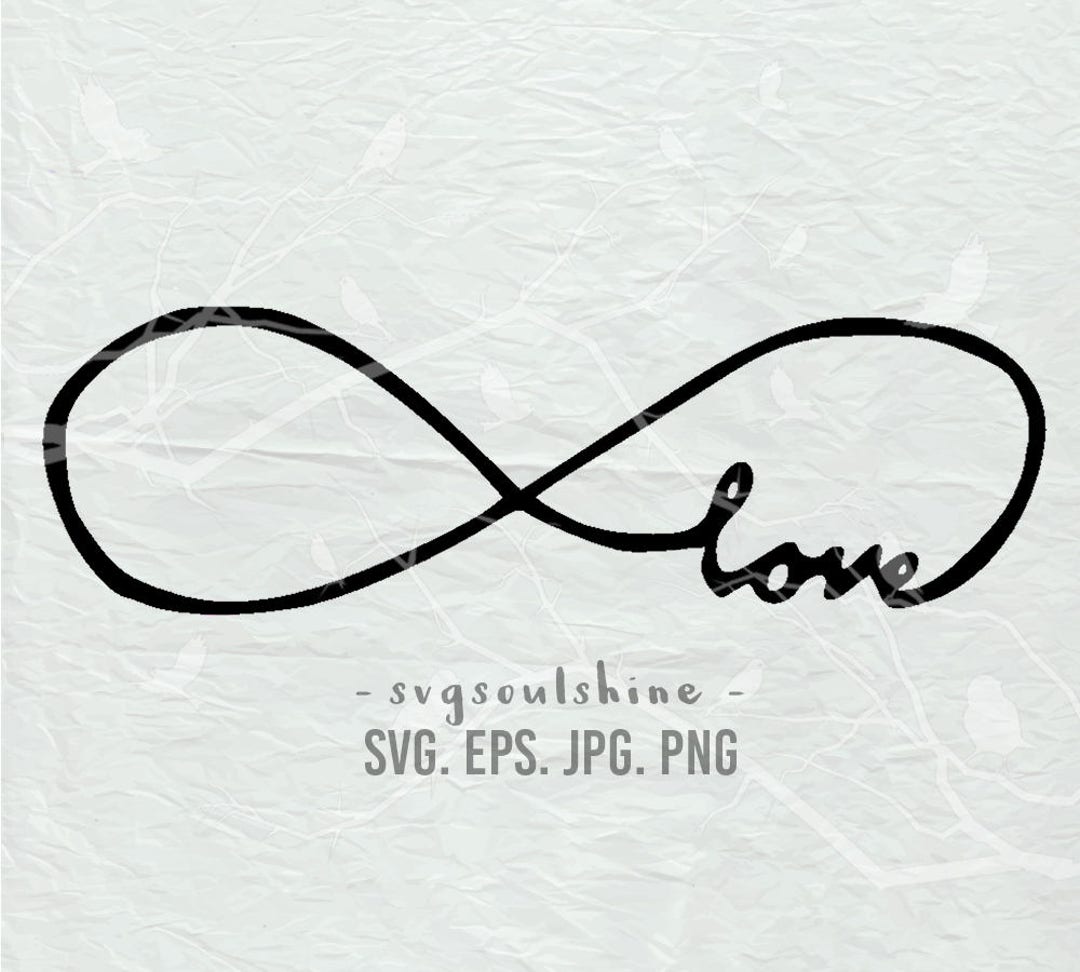 Infinity Love Svg Love Svg File Silhouette Cut File Cricut Clipart ...