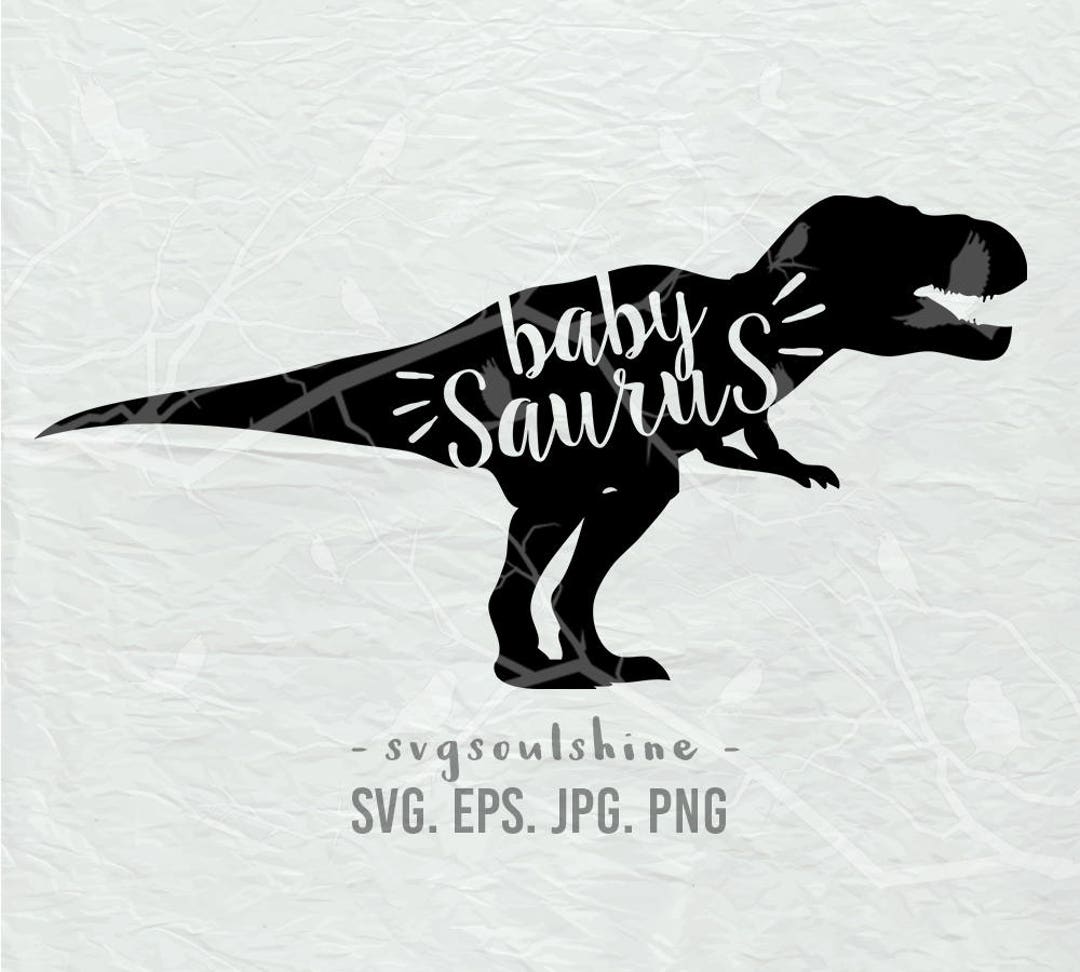 Baby Saurus SVG Dinosaur Baby File Silhouette Cut File Cricut Clipart ...
