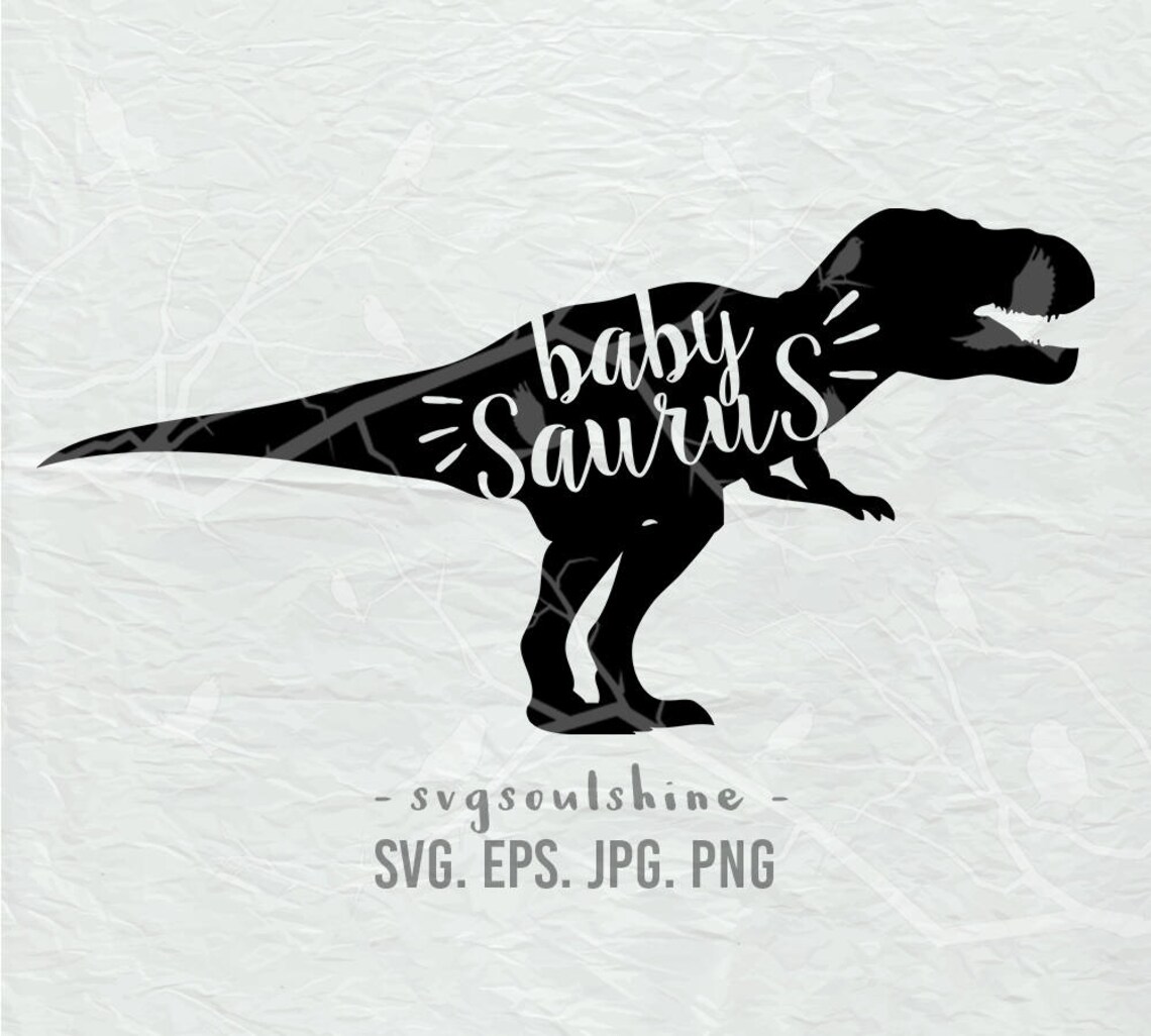 Baby Saurus SVG Dinosaur Baby File Silhouette Cut File Cricut | Etsy