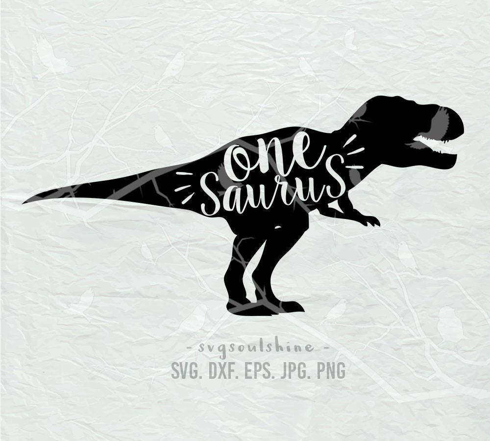 One Saurus SVG Dinosaur Mom File Silhouette Cut File Cricut | Etsy