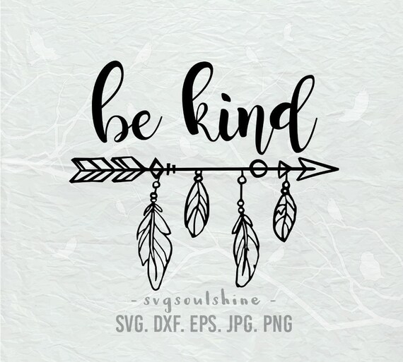 Be Kind SVG File Silhouette Cutting File Cricut Clipart | Etsy