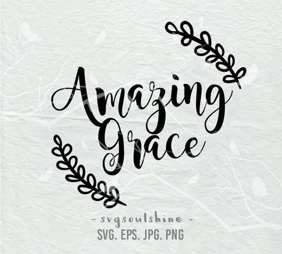 Graceful Svg Kindness Svg JPEG PNG Cricut Cut File His Grace Svg Grace ...