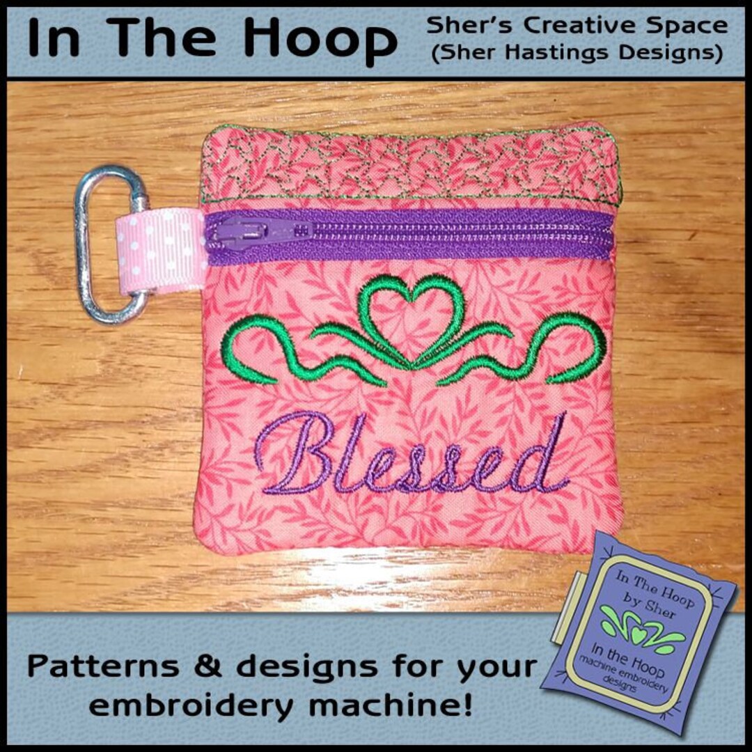 ITH Blessed Mini Zipper Bag, in the Hoop Zipper Bag, Inspirational ...
