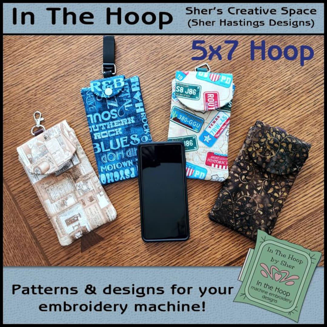 ITH Cellphone Pouch, Phone Case Embroidery, in the Hoop Phone Bag ...