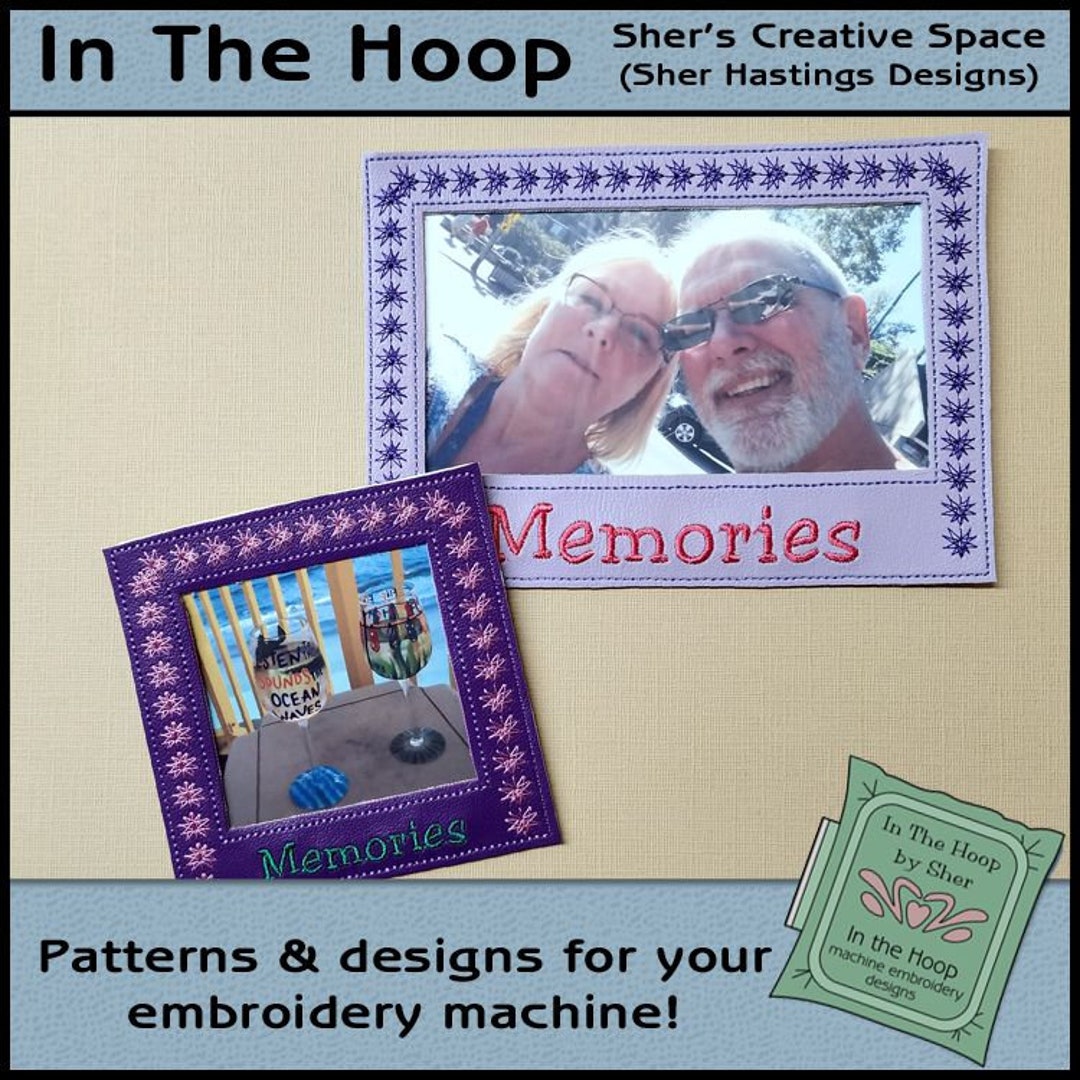 ITH Memories Picture Frames, in the Hoop Picture Frame, Memories Frame ...