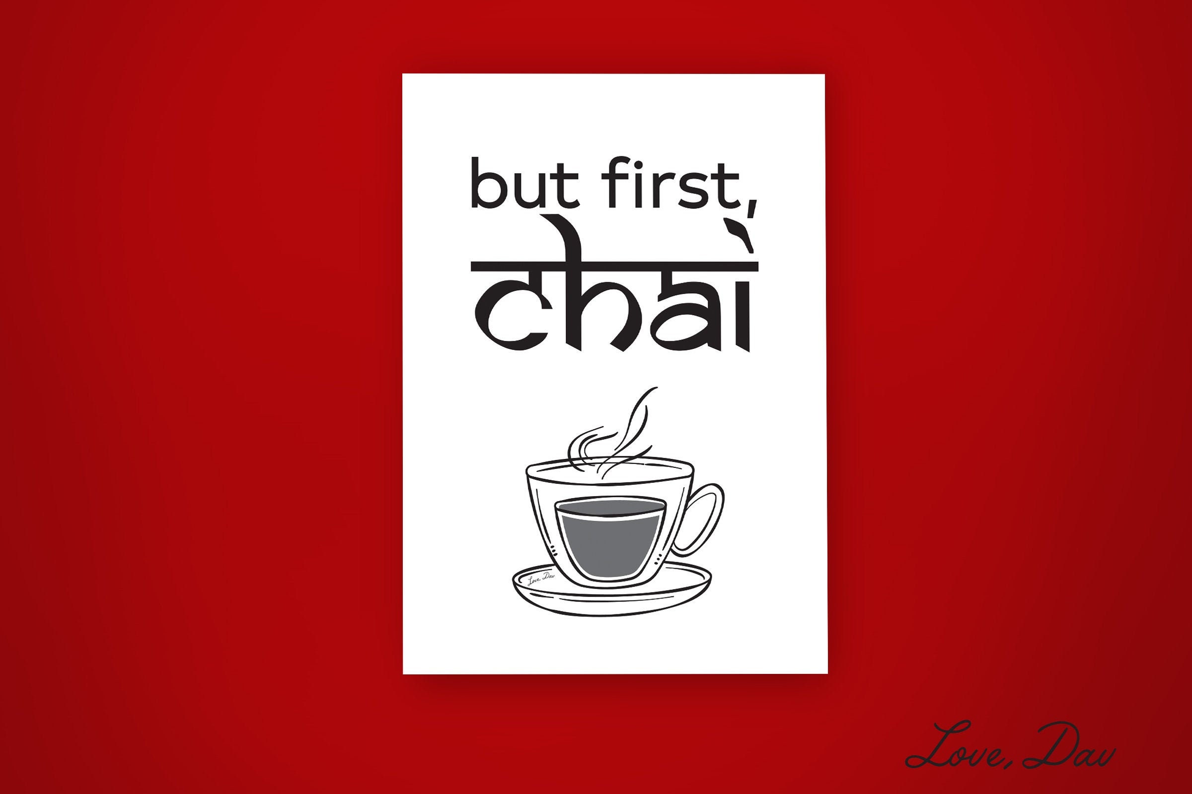 But First, Chai Poster Chai Tea Wall Art Instant Download - Etsy Australia