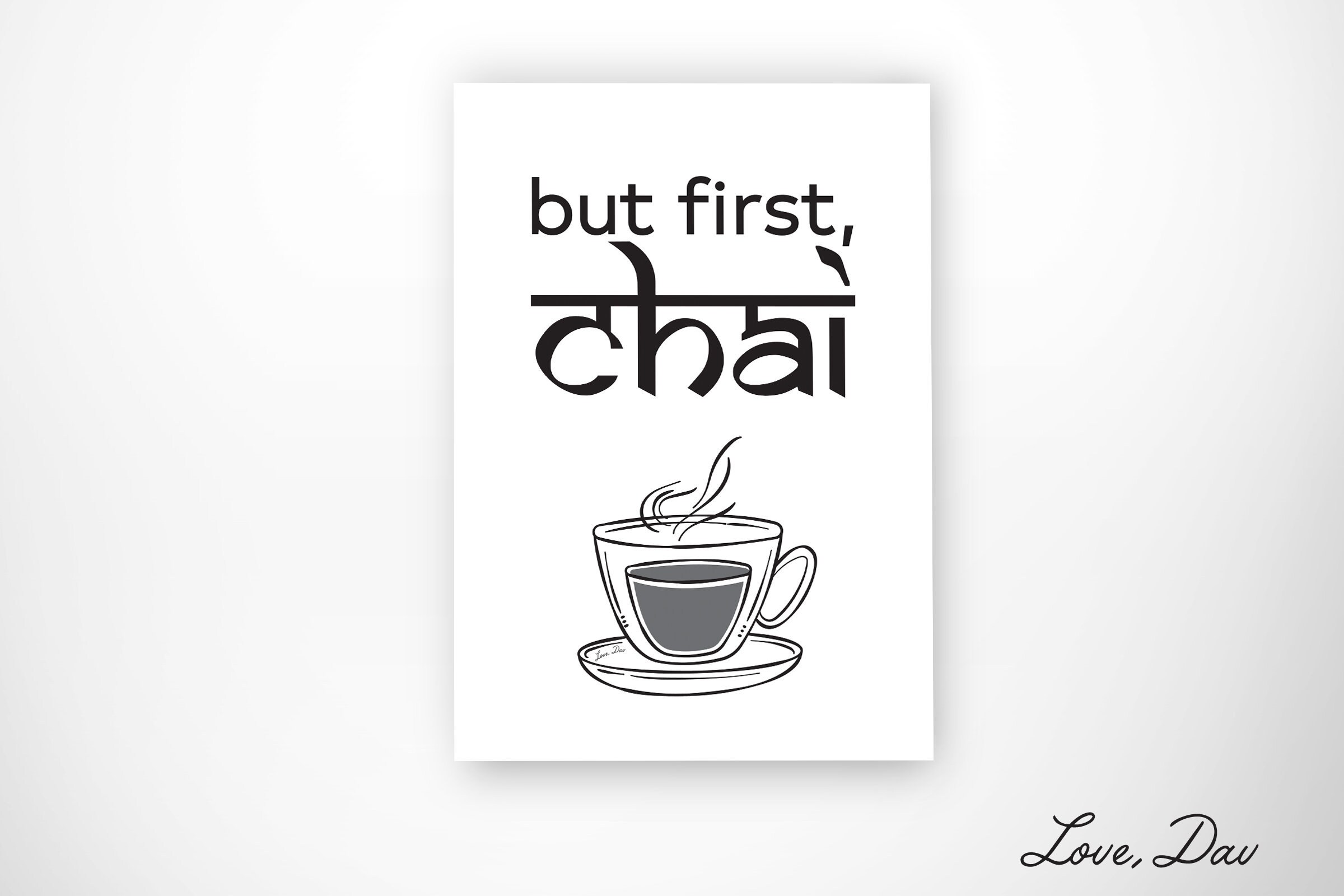 But First, Chai Poster Chai Tea Wall Art Instant Download - Etsy Australia