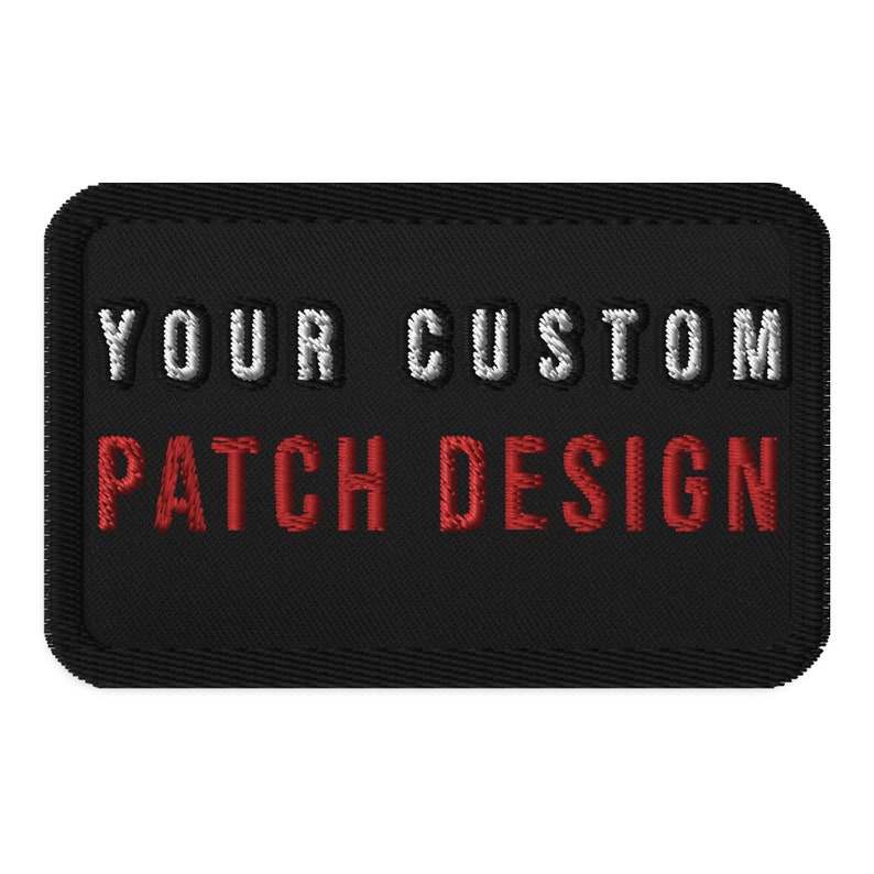 Custom Rectangular Patch, Personalised Embroidered Patches, Design Your ...