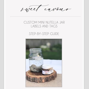 Print at Home Custom Mini Nutella Jar Labels and Tags With Step-by-step ...