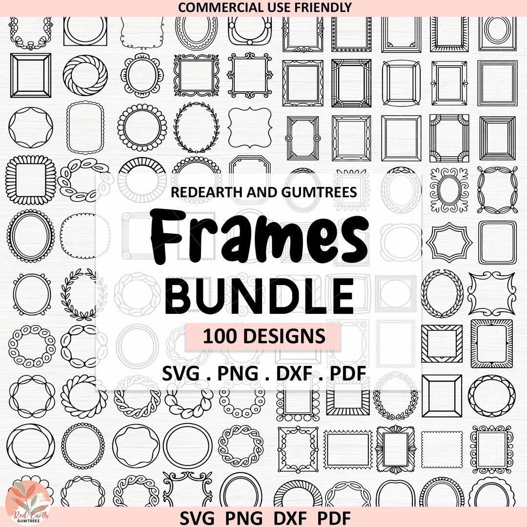 100 Frames Bundle SVG PNG DXF, Ornamental Frame Clipart, Trendy Laser ...