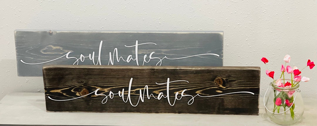 Soulmates Sign - Etsy