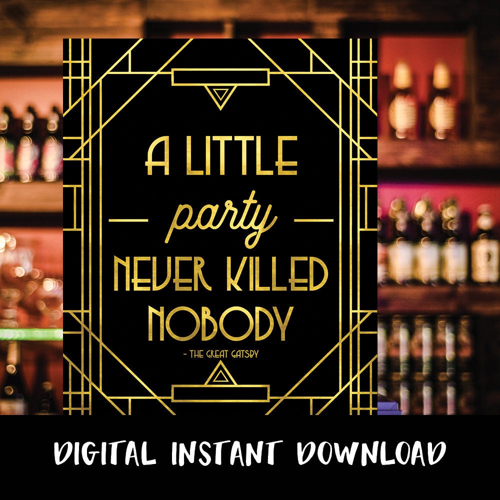 Great Gatsby Party Sign Great Gatsby Quote Art Deco - Etsy Australia