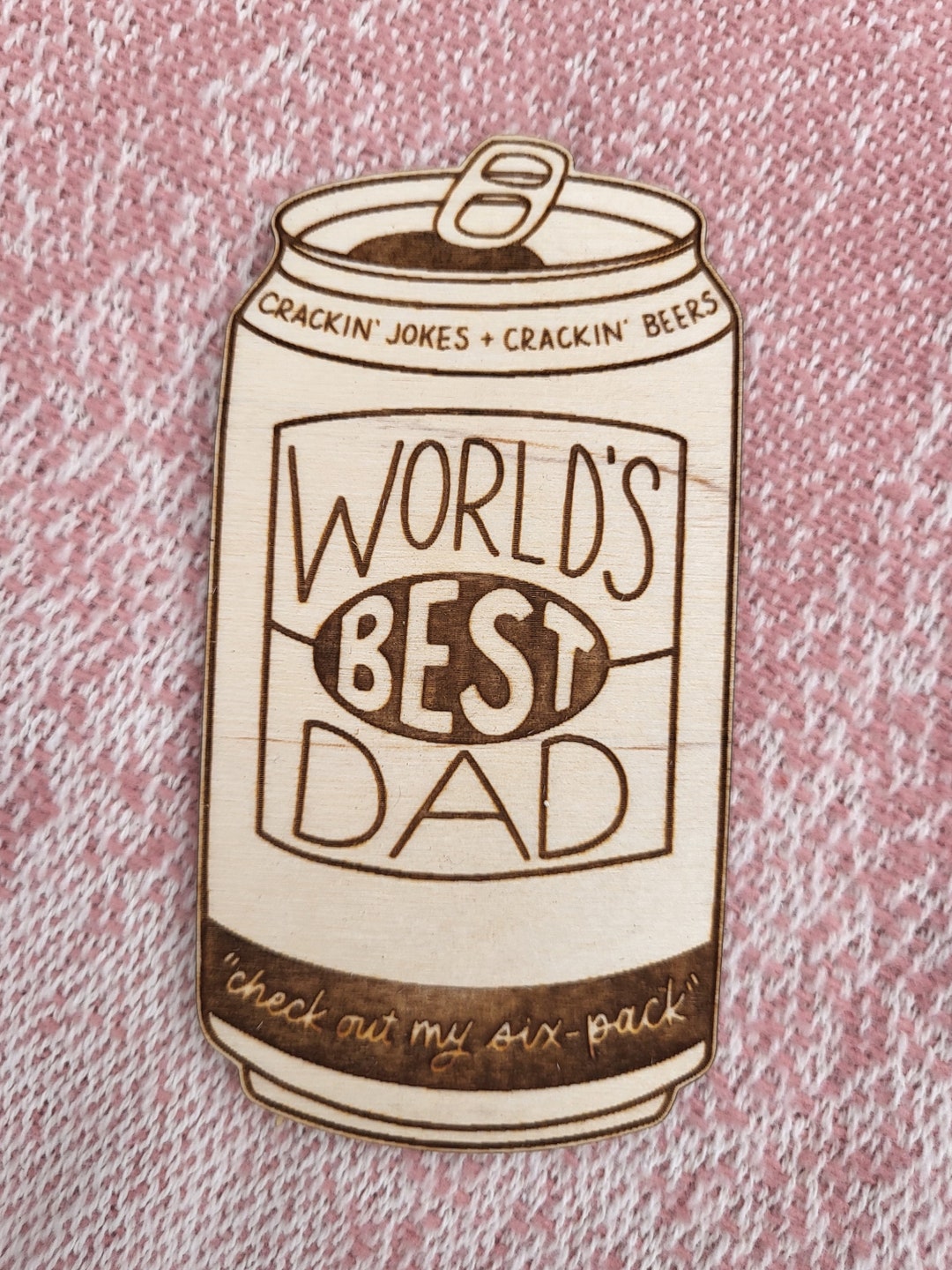 World's Best Dad| Dad Beer Magnet | Funny Magnet | Gifts for Dad ...