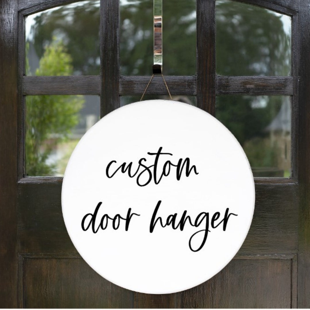 Custom Door Hanger| Custom Door Sign| Hanging Sign - Etsy