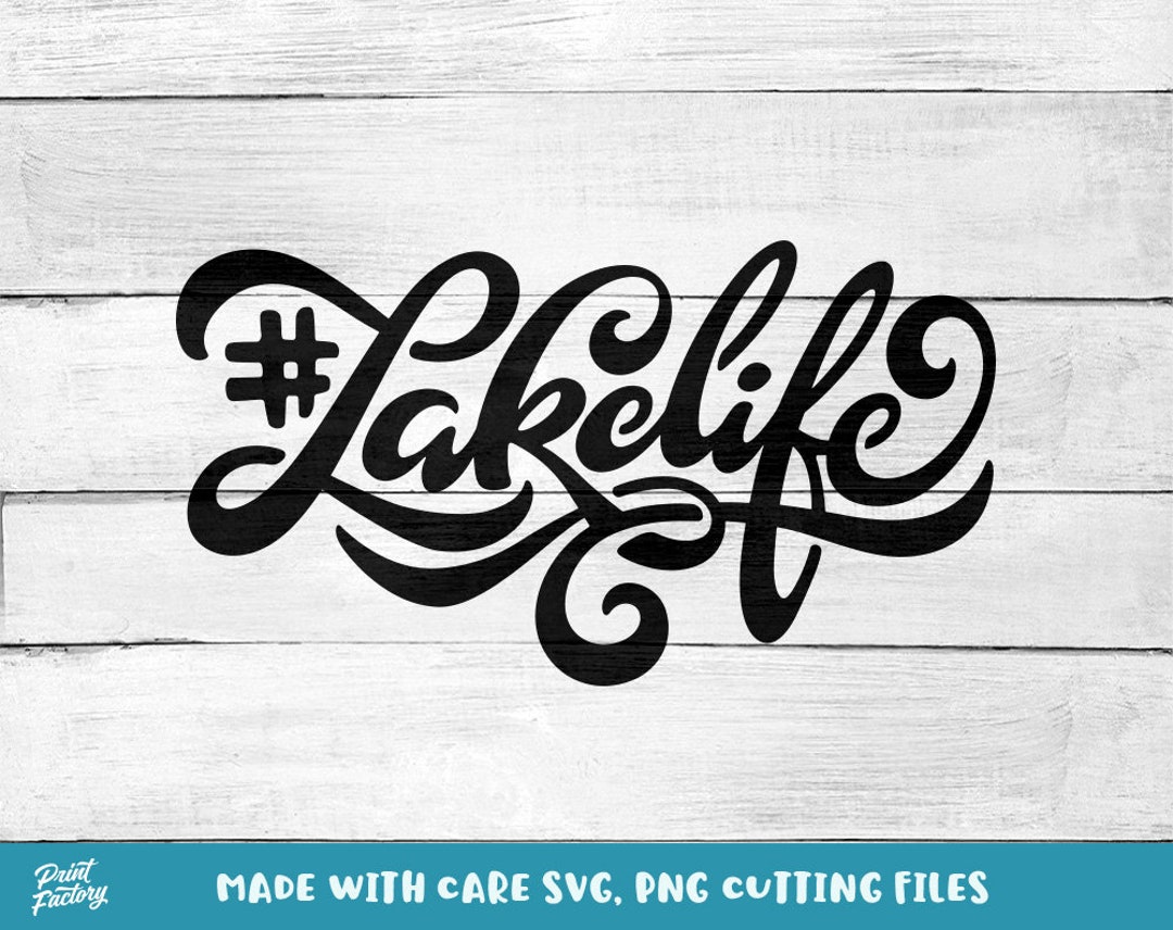 Lake SVG Lakelife SVG Lake Life Svg Lake Shirt Svg Summer - Etsy