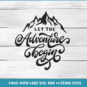 Let the Adventure Begin SVG Adventure SVG Camping SVG - Etsy