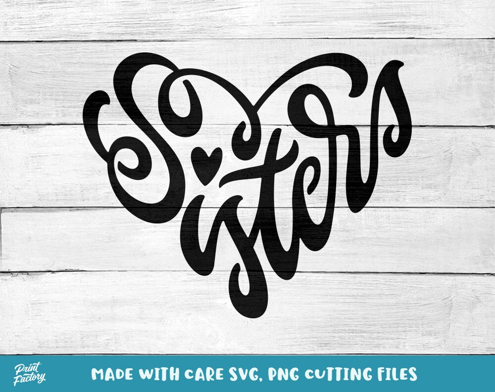Hermanas SVG Hermana SVG Corazón SVG Hermanas camisa svg | Etsy