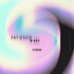 Patience is Key Digital Print | Aesthetic Art, Cool Art, Digital Art ...