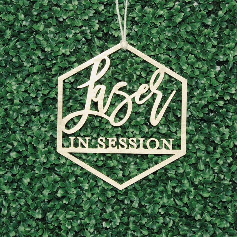 Laser in Session Sign | Studio Signs | Esthetician Sign | Sign for ...