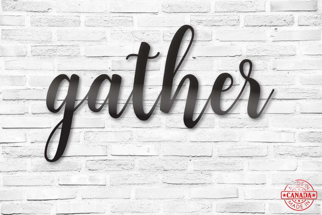 GATHER Metal Sign L Custom Gather Metal Sign L Kitchen Sign L ...