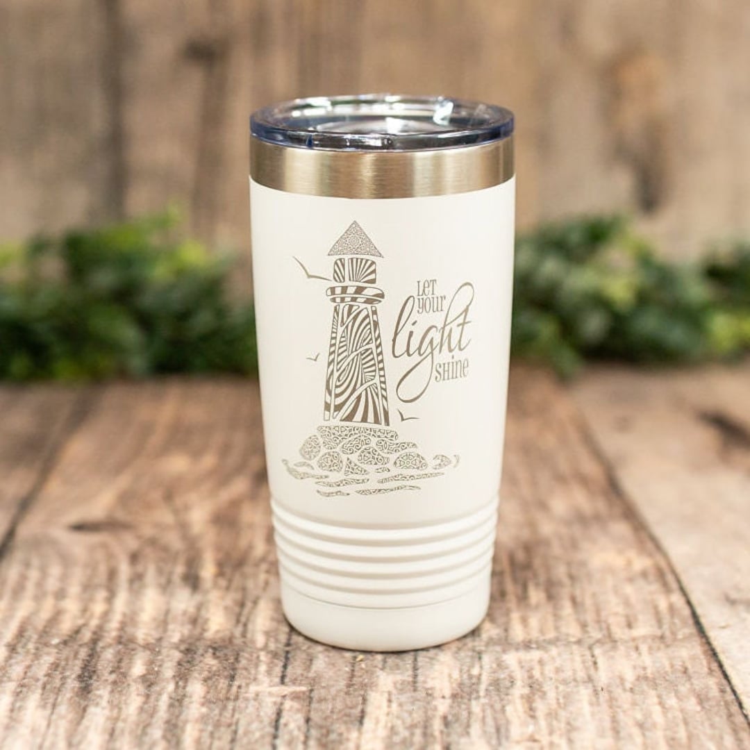 Let Your Light Shine - Engraved Personalized Stainless Steel Tumbler ...
