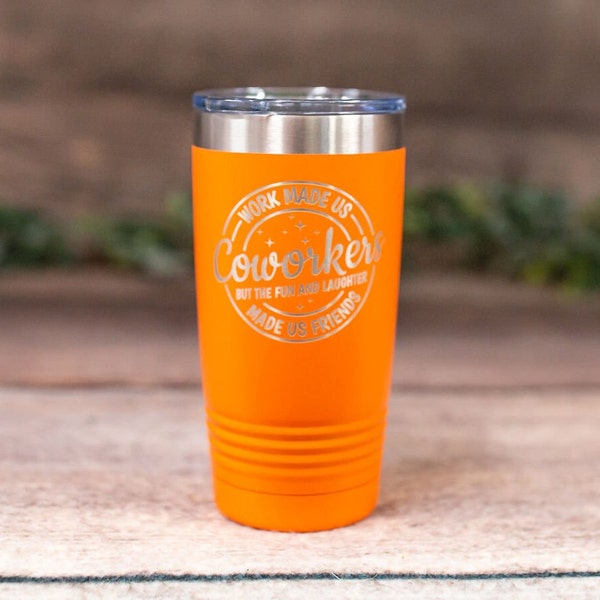 Job Made Us Coworkers Tumbler - Etsy