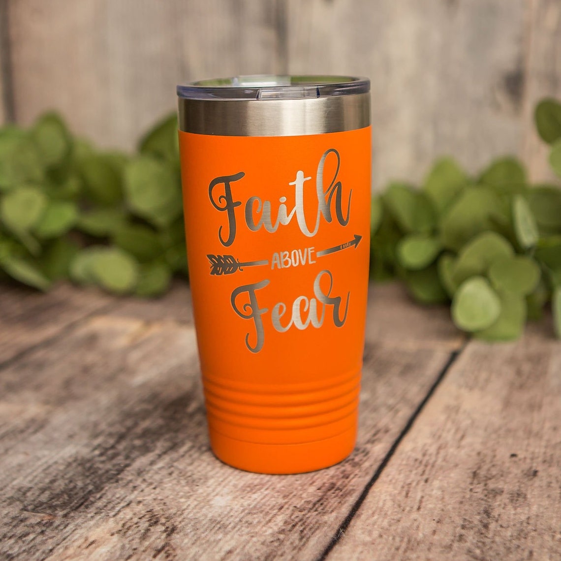 Faith Above Fear - Engraved Stainless Steel Tumbler, Stainless Cup ...