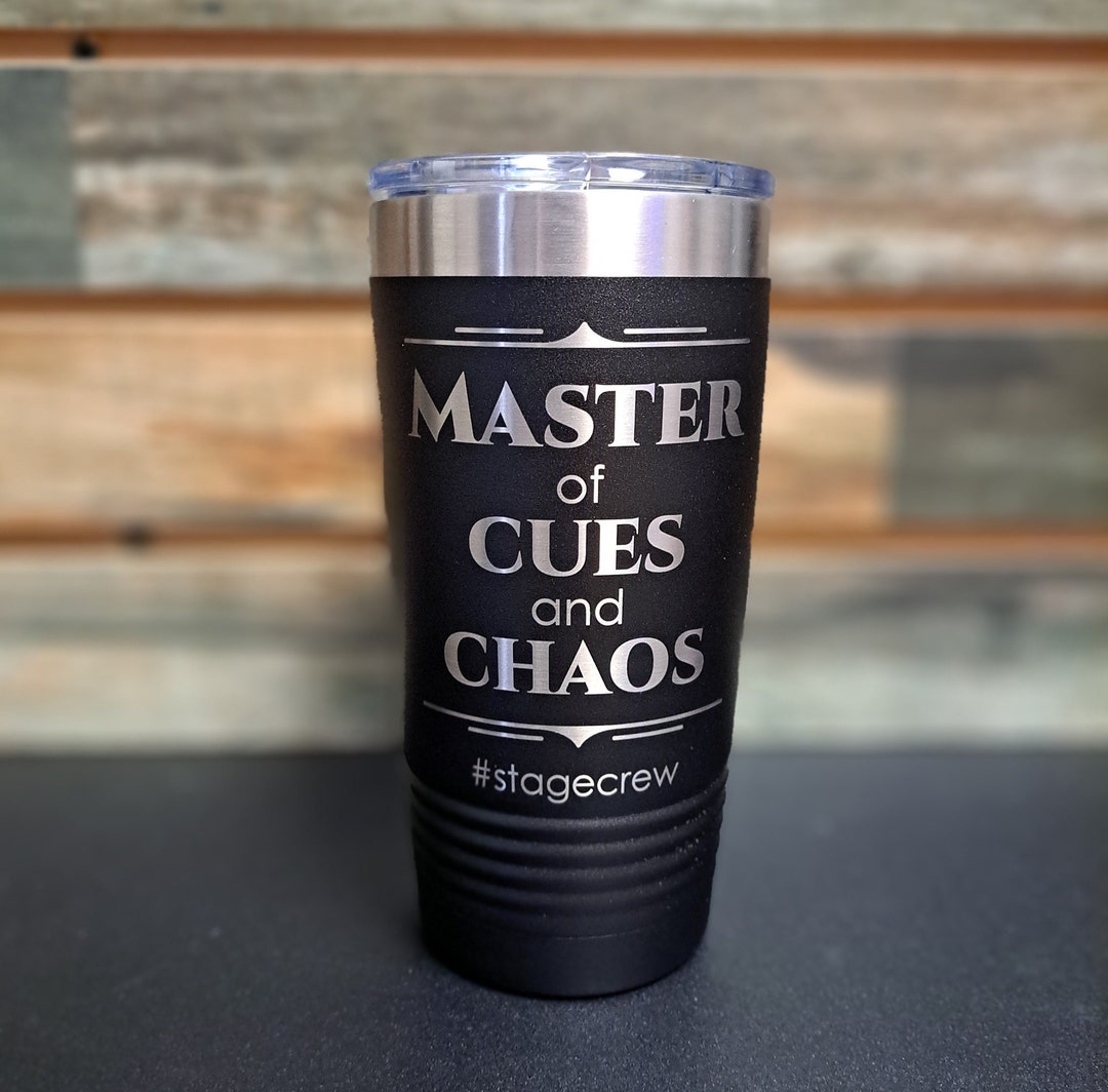 Master of Cues and Chaos - Engraved Stainless Theater Mug, Theatre ...