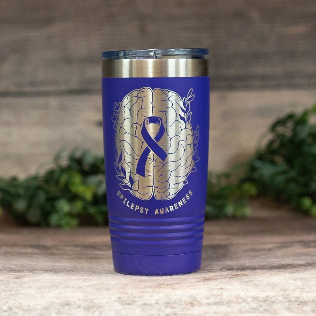 Epilepsy Awareness - Engraved Stainless Steel Travel Tumbler ...