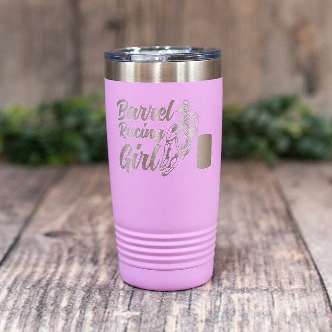 Barrel Racing Girl Personalized - Engraved Stainless Horse Tumbler ...
