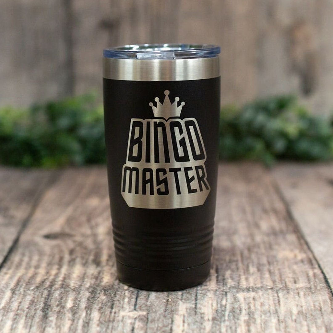 Bingo Master - Engraved Stainless Steel Personalized Bingo Tumbler ...