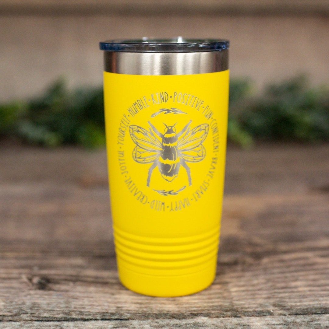 Humble Kind Positive Bee - Engraved Stainless Steel Tumbler, Bee Mug ...