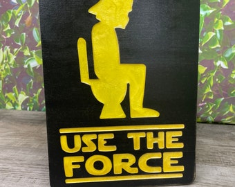 Use the Force Wood Sign - Etsy