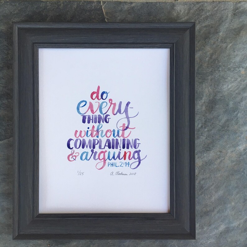 Philippians 2:14 ~ 8 X 10 Inch Art Print ~ Do Everything Without ...