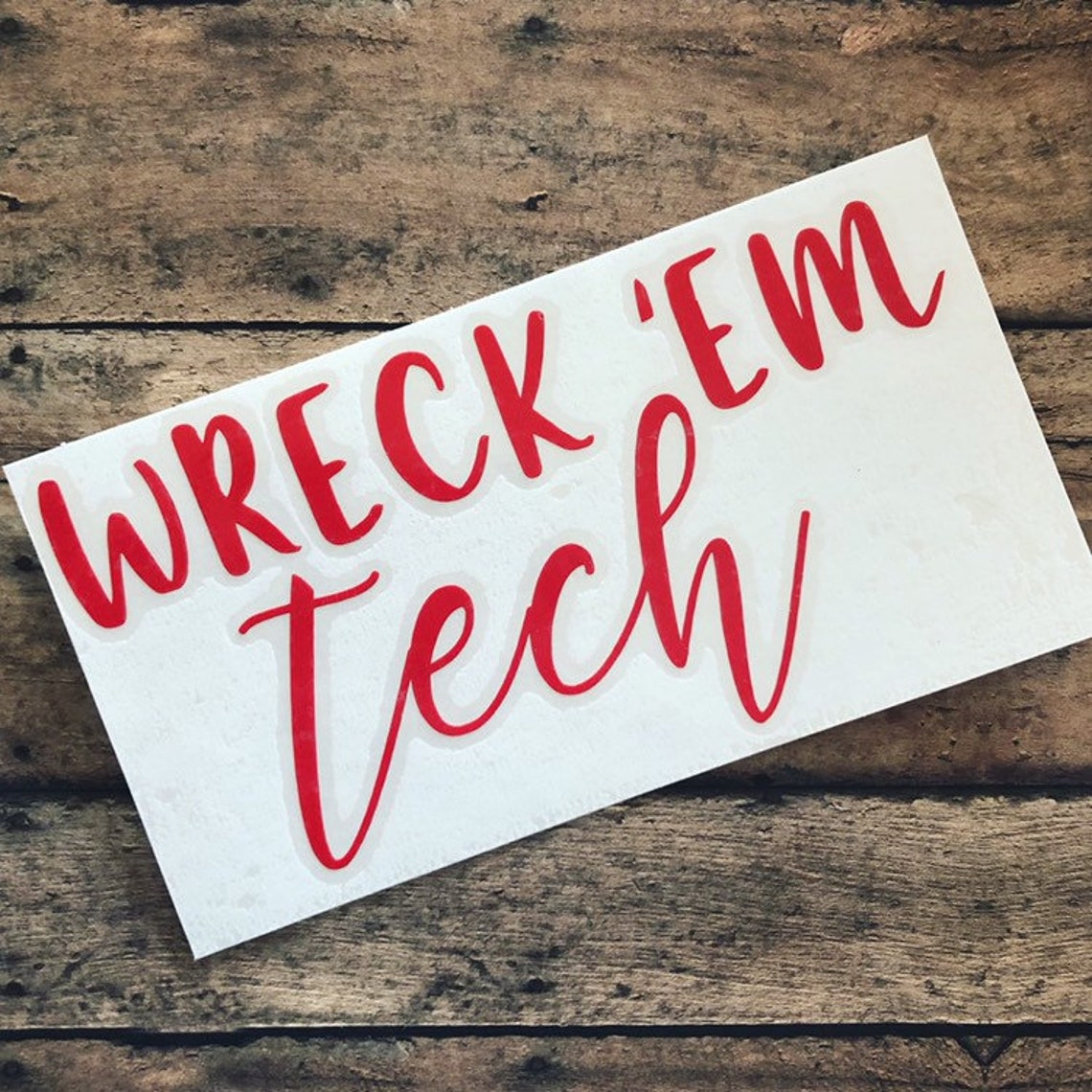 Wreck 'em Tech Decal, Texas Tech Sticker, Red Raiders, TTU, Vinyl ...