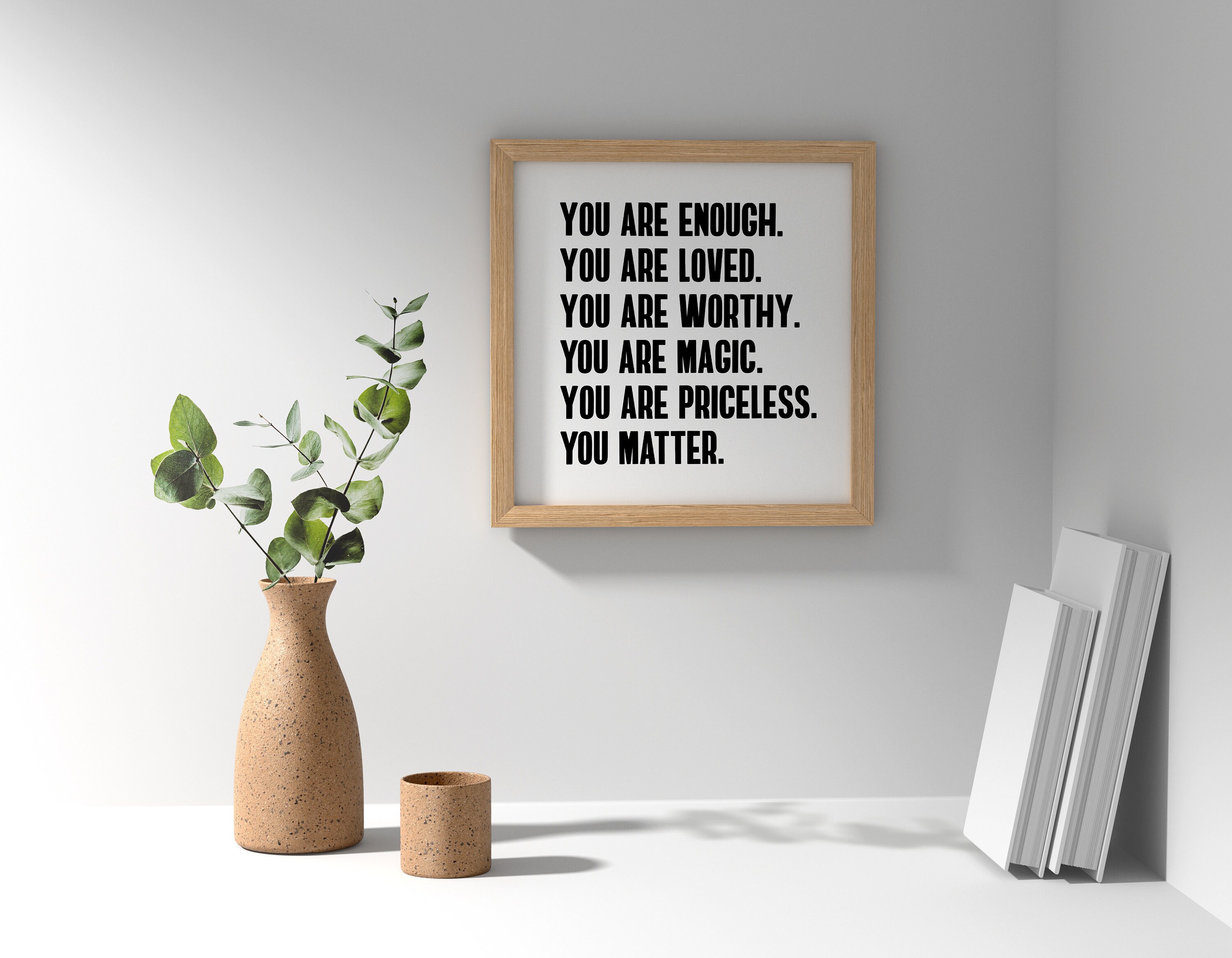 You Are Enough You Are Loved You Matter Reminder Affirmation - Etsy UK