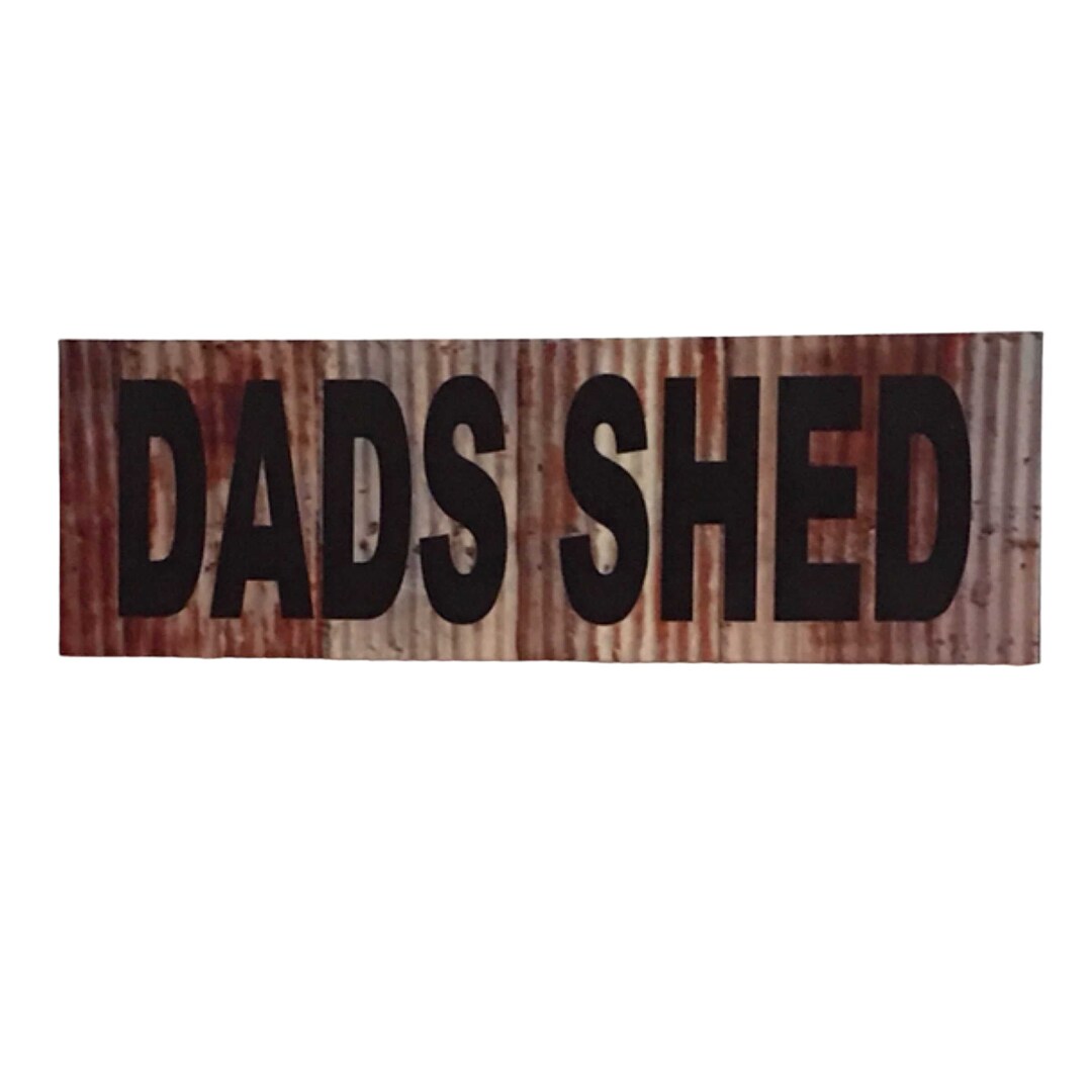 Dads Shed Sign - Etsy