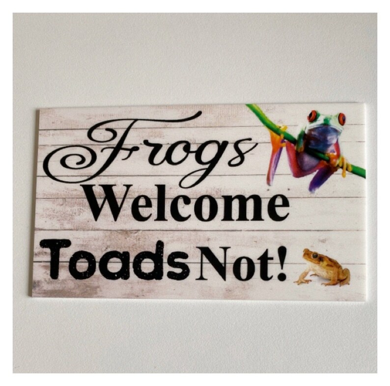 Frogs Frog Welcome Toads Not Sign - Etsy