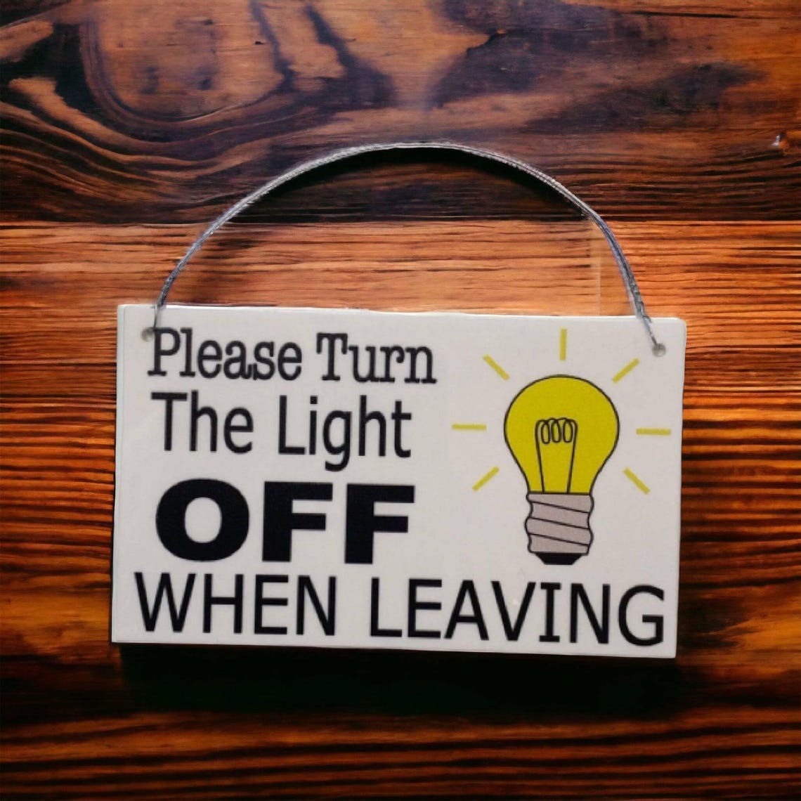 Please Turn the Light off When Leaving Sign - Etsy