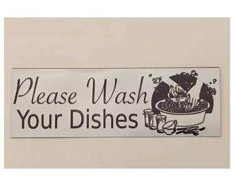 Wash Your Dishes Sign - Etsy