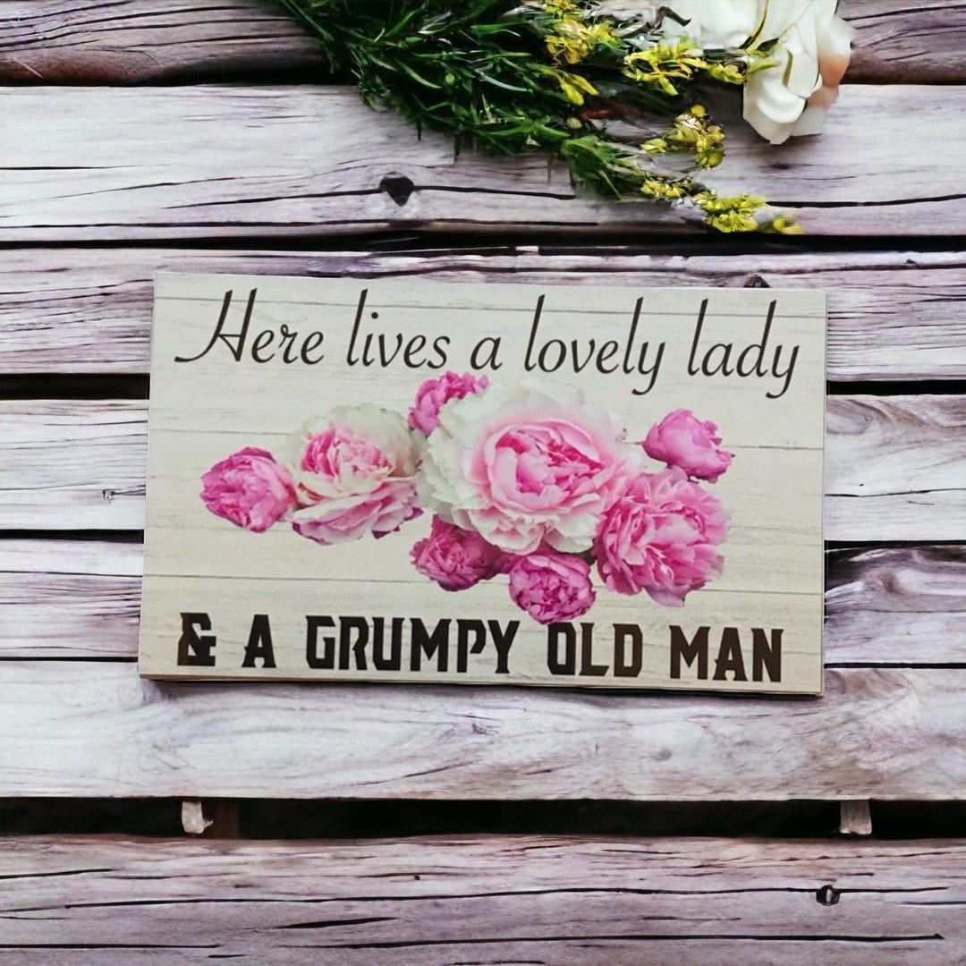 Lovely Lady Grumpy Old Man Sign - Etsy