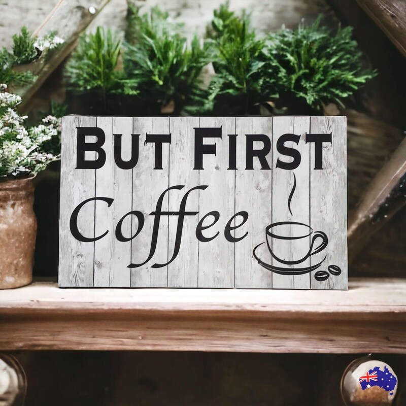 But First Coffee Sign - Etsy