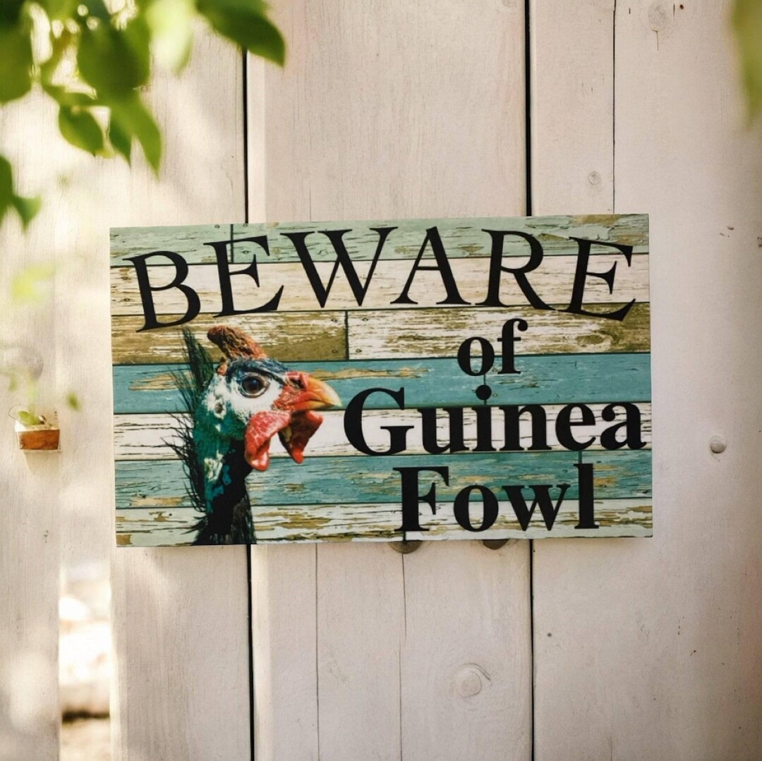 Beware of Guinea Fowl Sign - Etsy