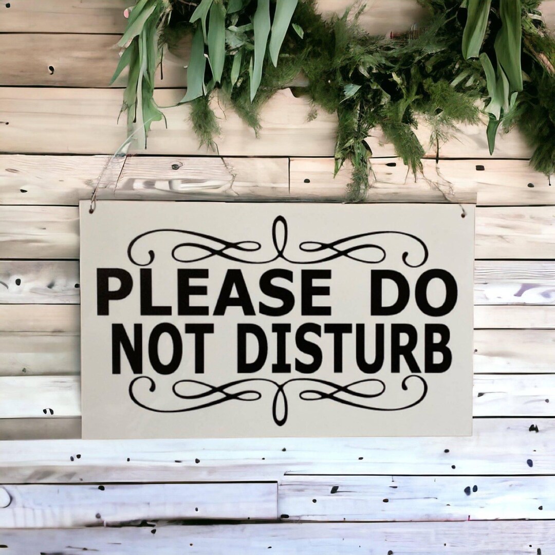 Please Do Not Disturb White Sign - Etsy