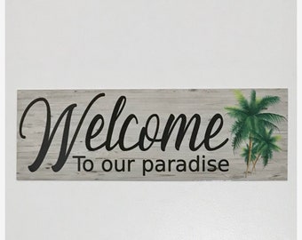 Welcome to Paradise Sign | Etsy
