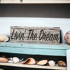 Livin the Dream White Wash Timber Style Sign - Etsy