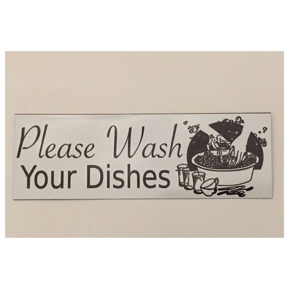 Wash Dishes Sign
