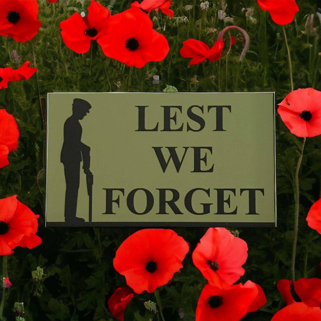 Lest We Forget Remembrance Anzac Sign - Etsy
