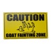 Caution Goat Fainting Zone Sign - Etsy